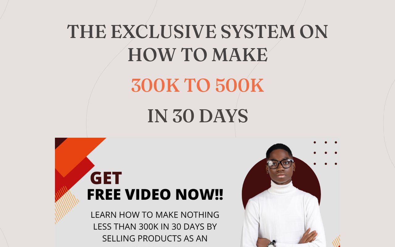 MAKE 6 TO 7 FIGURES IN 30 DAYS